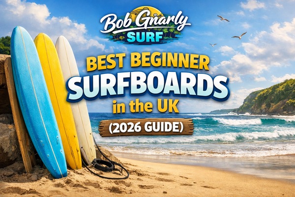 Best Beginner Surfboards in the UK (2026 Guide) – Bob Gnarly Surf